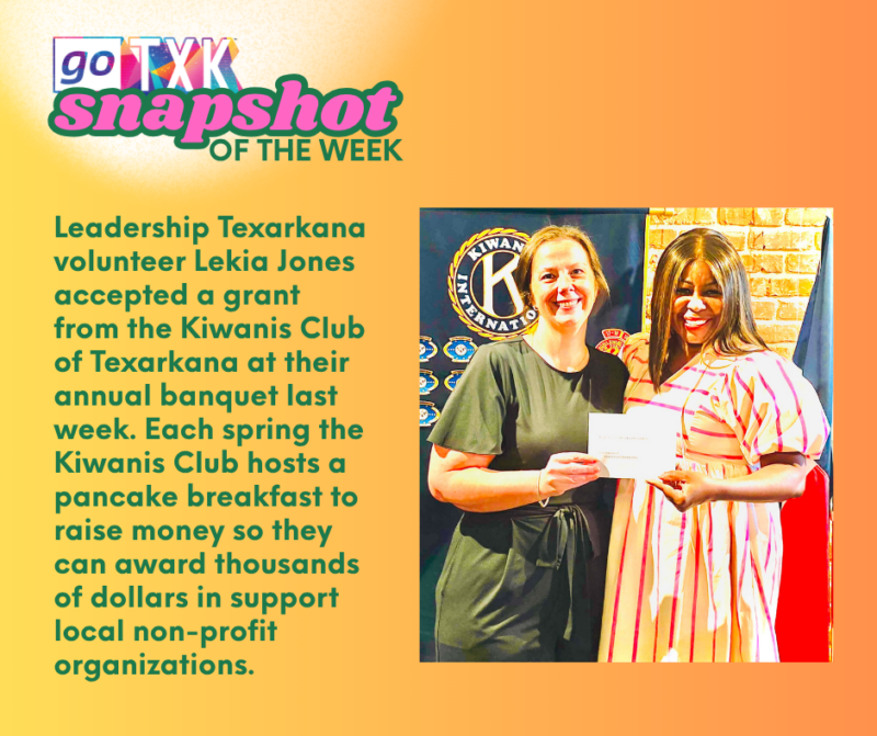 Leadership Texarkana Receives Community Grant from Kiwanis Club | GoTXK
